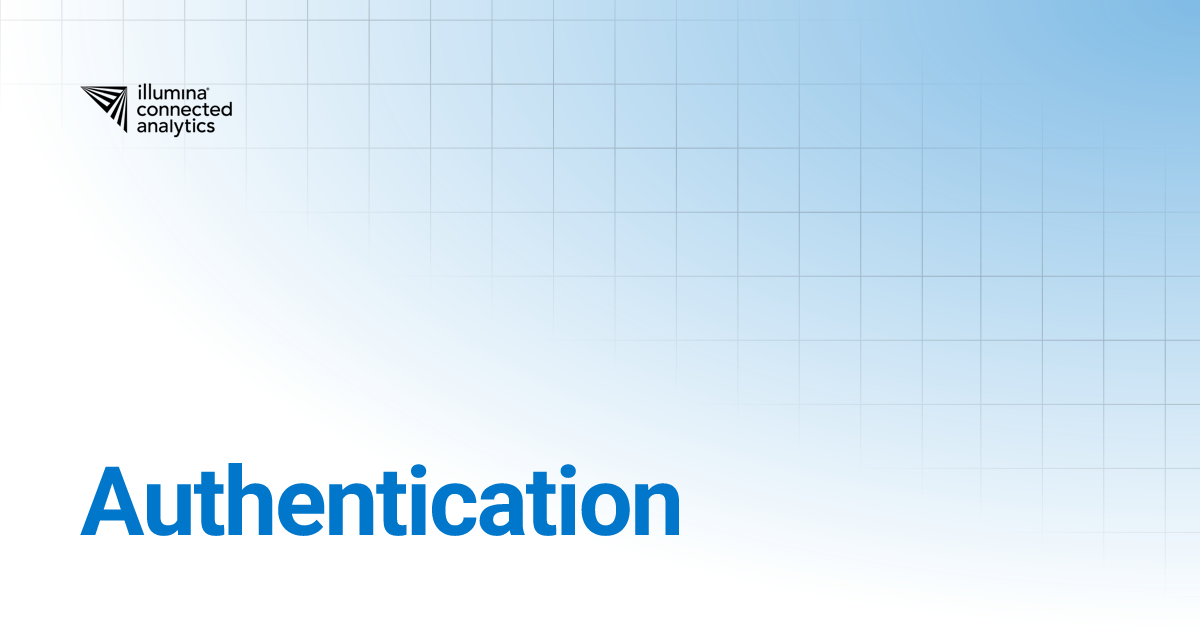 Authentication | Illumina Connected Analytics